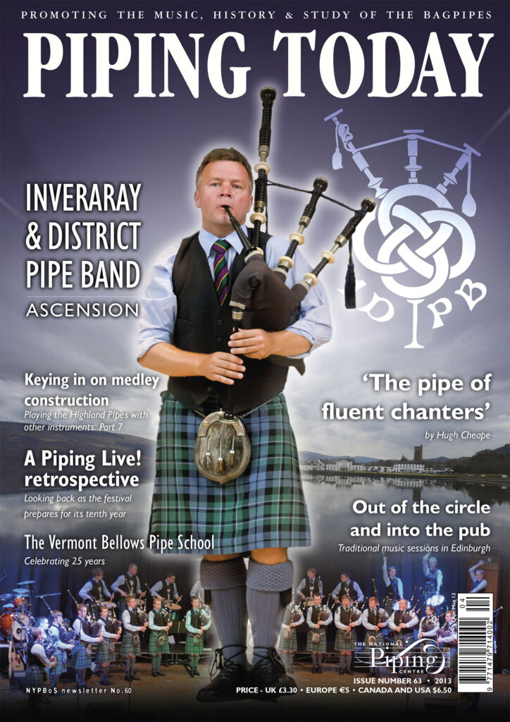 The rise of Inveraray & District Pipe Band – Ascension 2013 - Bagpipe News